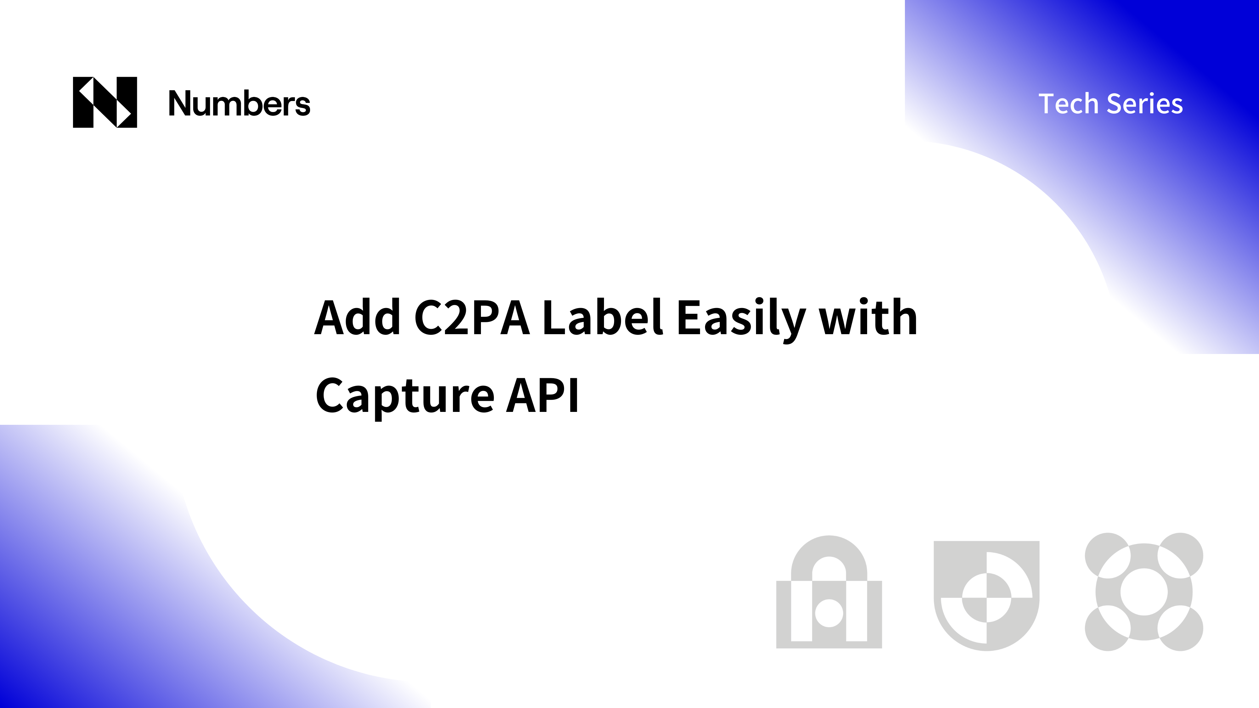Add C2PA Label Easily with Capture API - Numbers Protocol